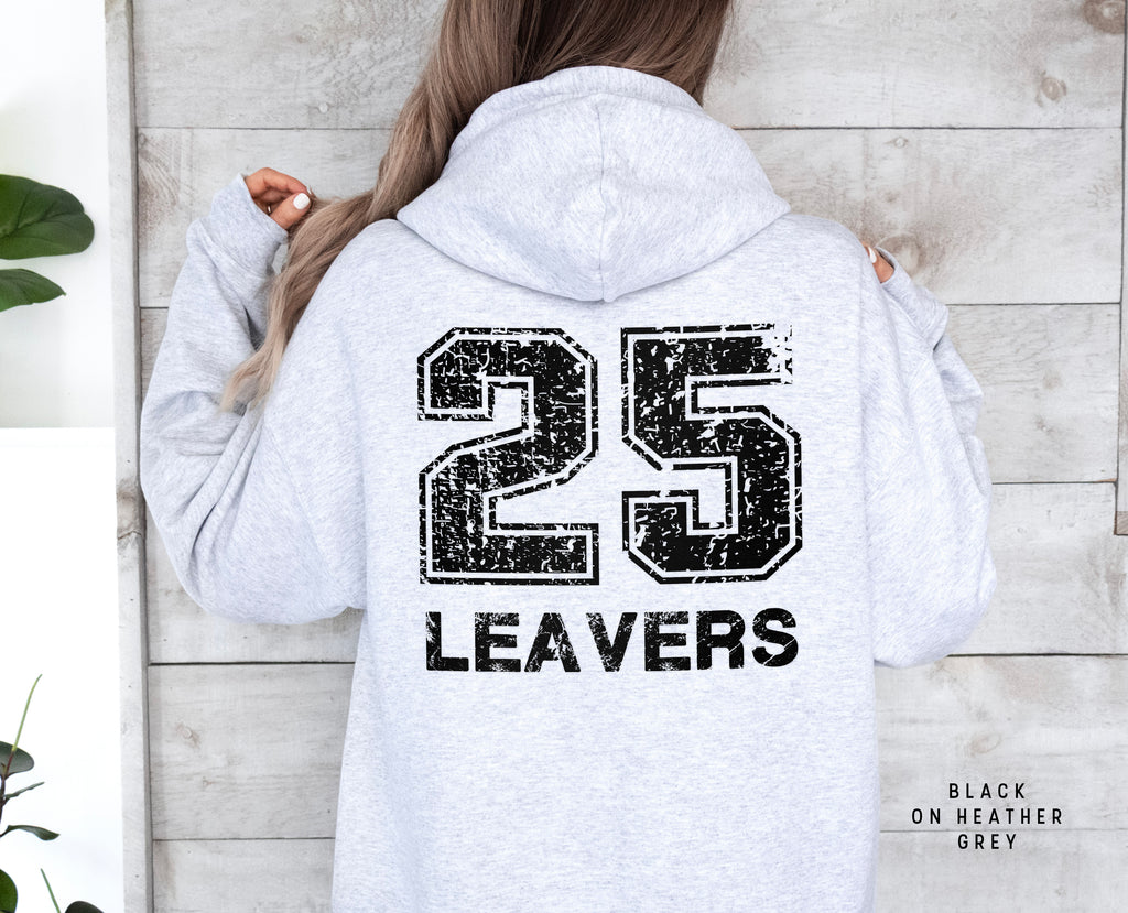 School Leavers 2025 Hoodie - 25 Leavers Style A – Ever-So-Personal